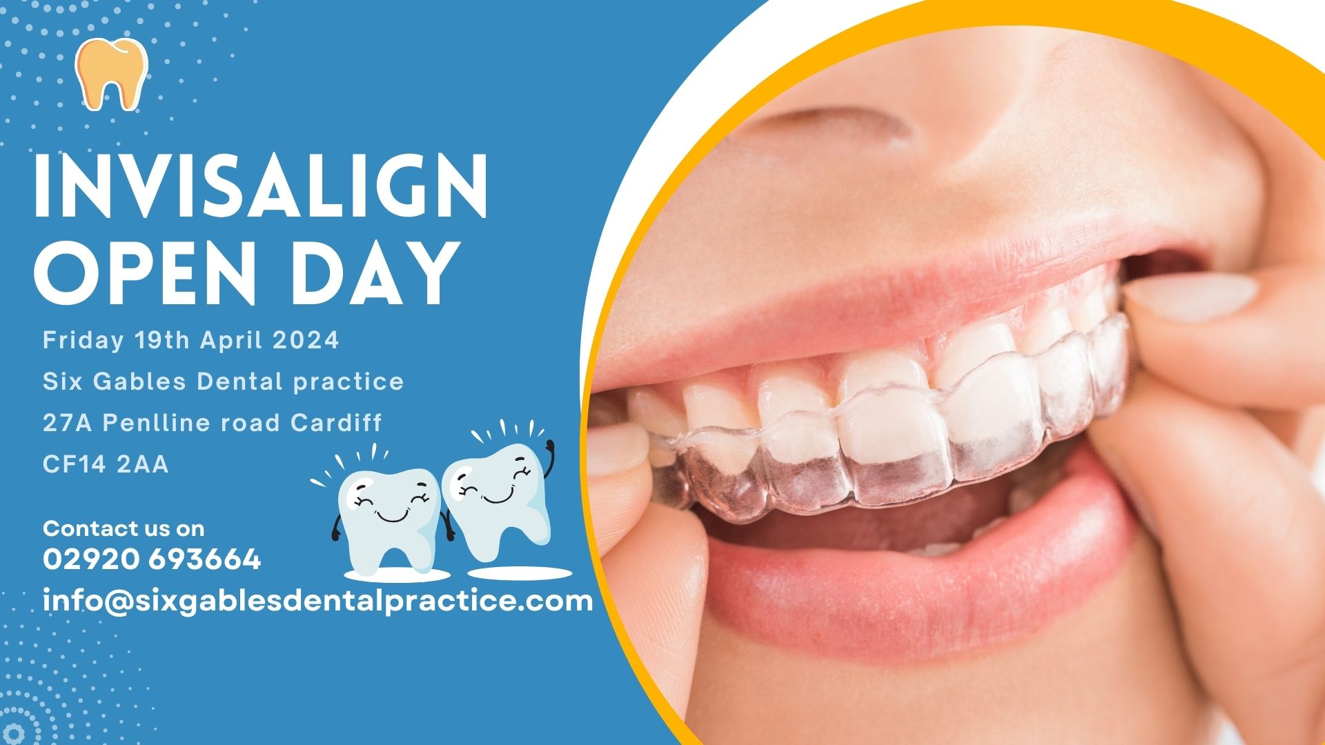 INVISALIGN open day 19th April 2024 - Six Gables Dental Practice ...